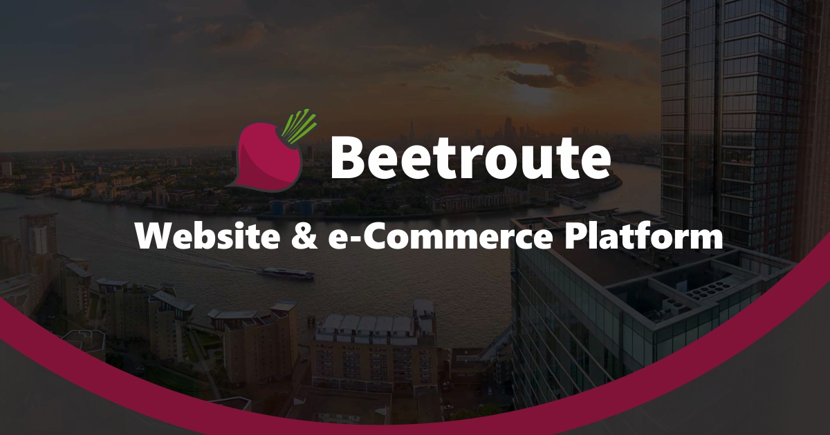 Beetroute | Website & e-Commerce Platform